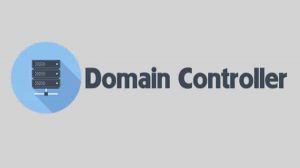 Domain Controller là gì? Domain Controller có vai trò gì đối với ...
