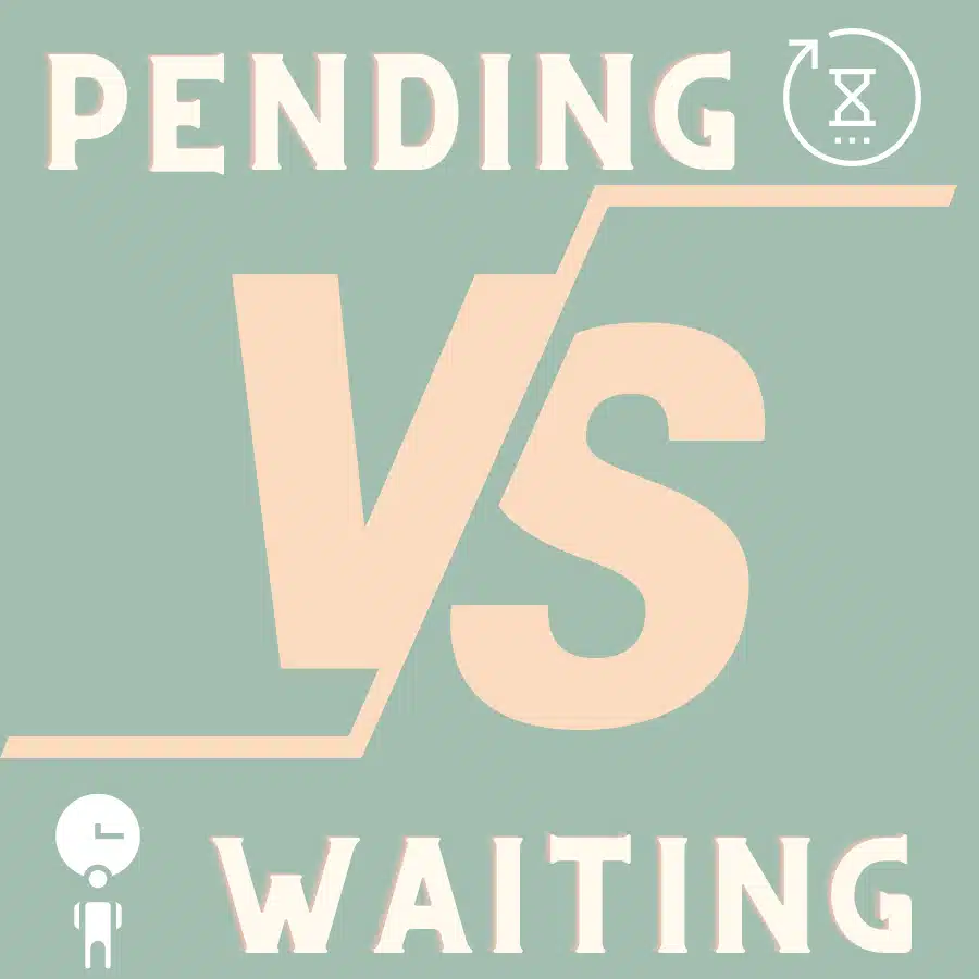 Pending là gì? Tất cả ý nghĩa của pending trong Tiếng Anh - BKNS