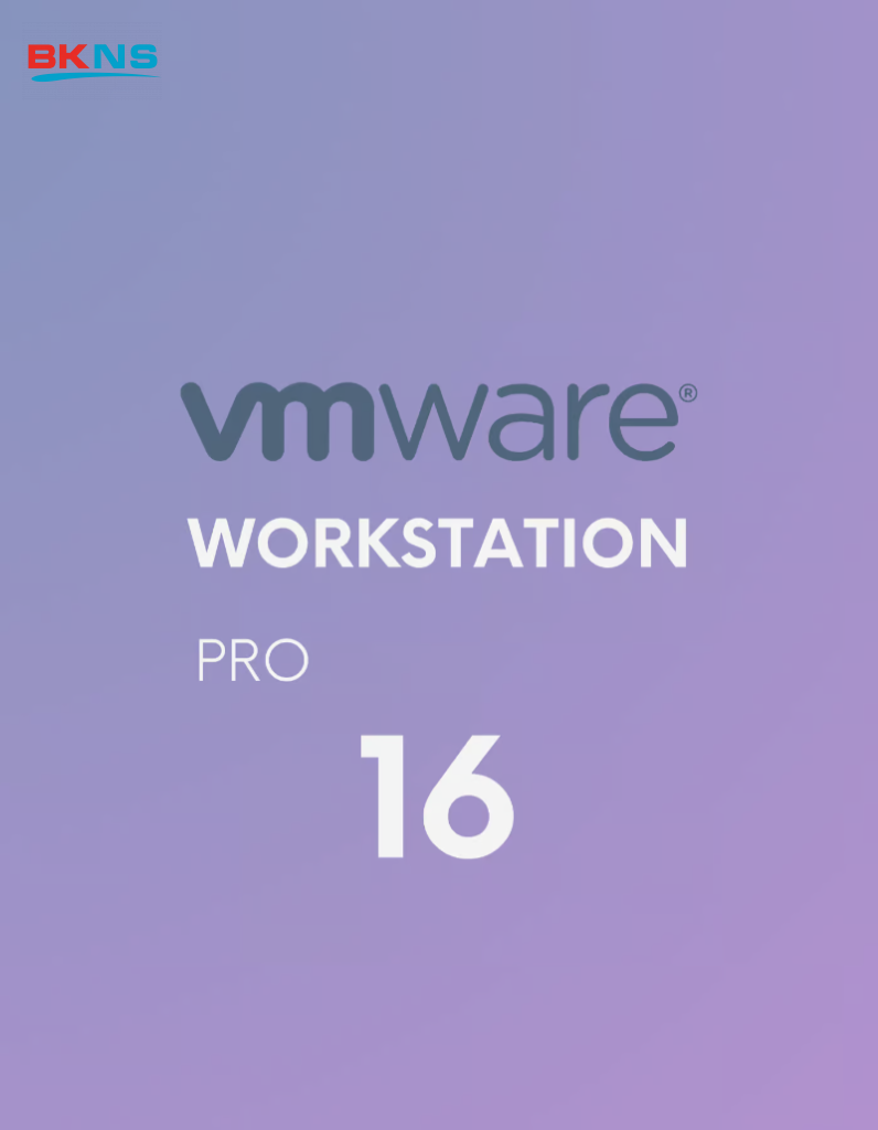 Đôi nét về VMware Workstation Pro 16 tính năng mới nhất